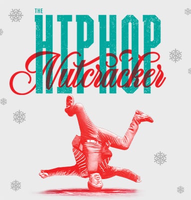 Virtual Event - Hip Hop Nutcracker | Steven Tanger Center for the ...
